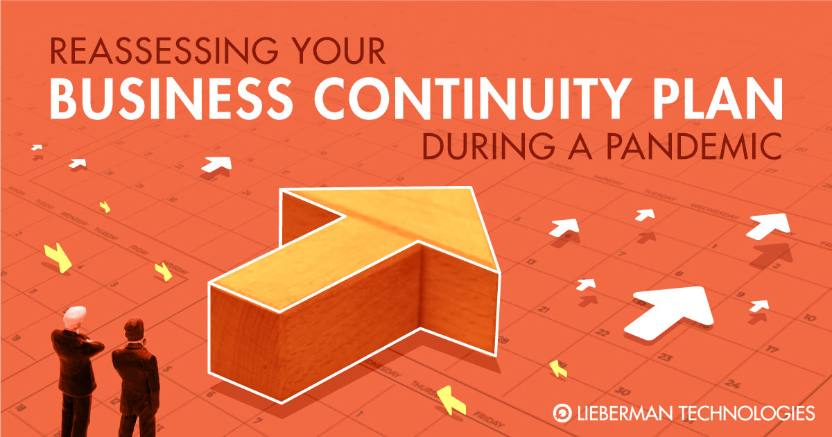 Reassessing Your Business Continuity Plan During a Pandemic - Lieberman ...